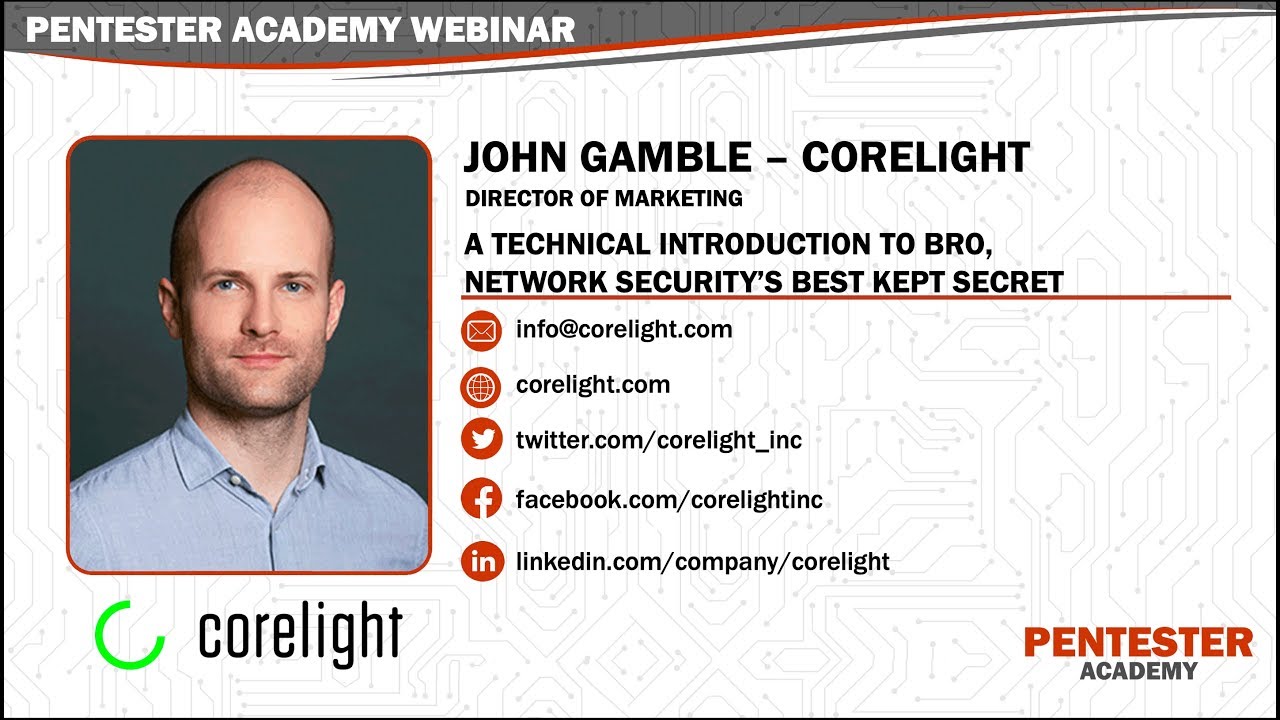 Webinar: A Technical Introduction to Bro, Network Security's Best Kept ...