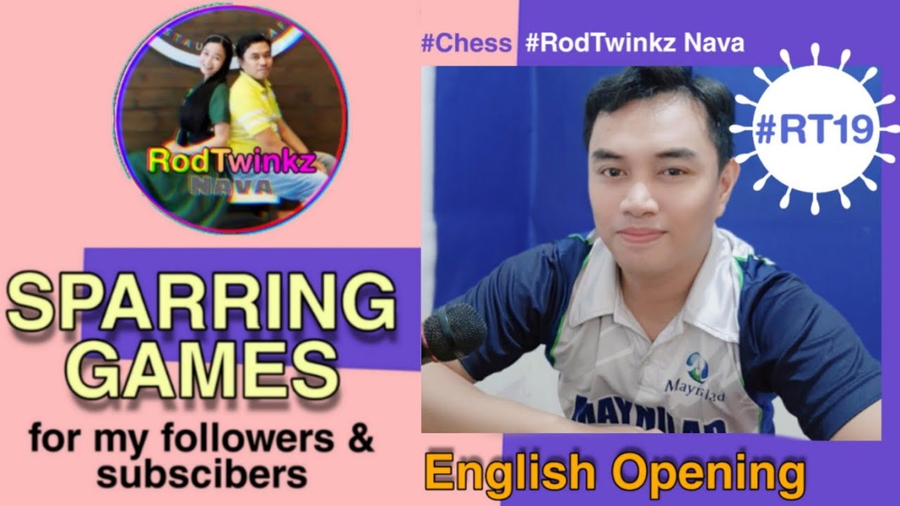 English Opening || Sparring Games & Analysis with IM Roderick Nava ...