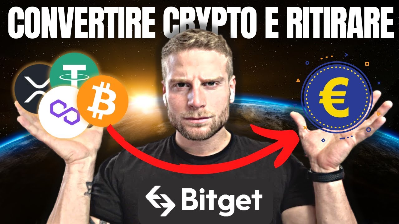 COME CONVERTIRE CRYPTO IN EURO E RITIRARE BITGET TUTORIAL COMPLETO come-convertire-crypto-in-euro-e-ritirare-bitget-tutorial-completo
