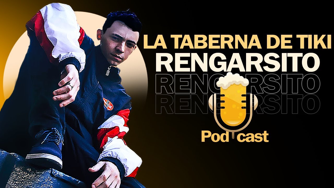 La Taberna de Tiki | RENGARSITO Siempre fue OTP RENGAR? | Podcaste de ...