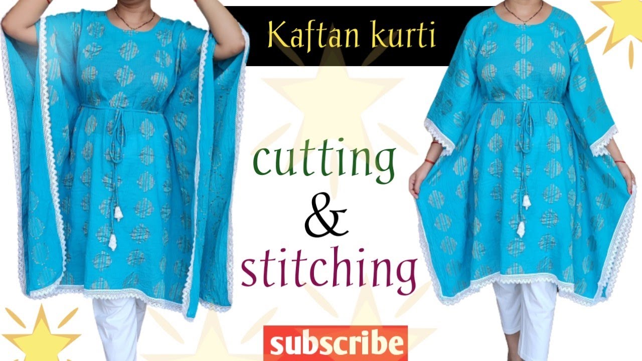 How to make kaftan kurti |cutting and stitching | butterfly top ...