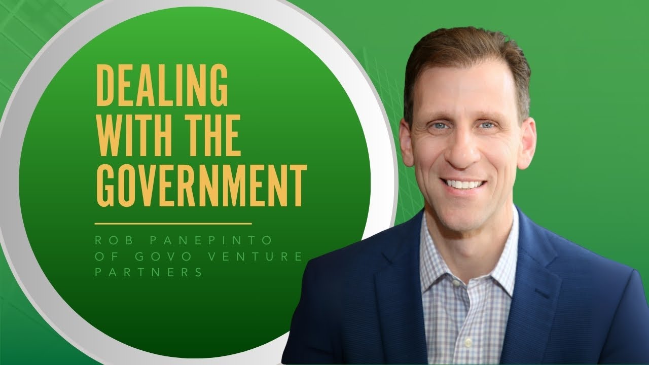 Navigating Government Hurdles With Rob Panepinto Of Govo Venture ...