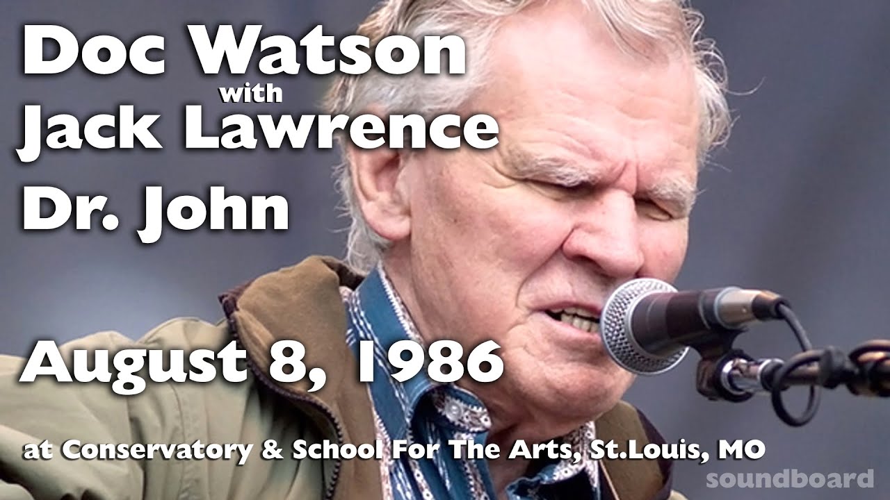 Doc Watson with Jack Lawrence and Dr. John in St. Louis August 8, 1986 ...