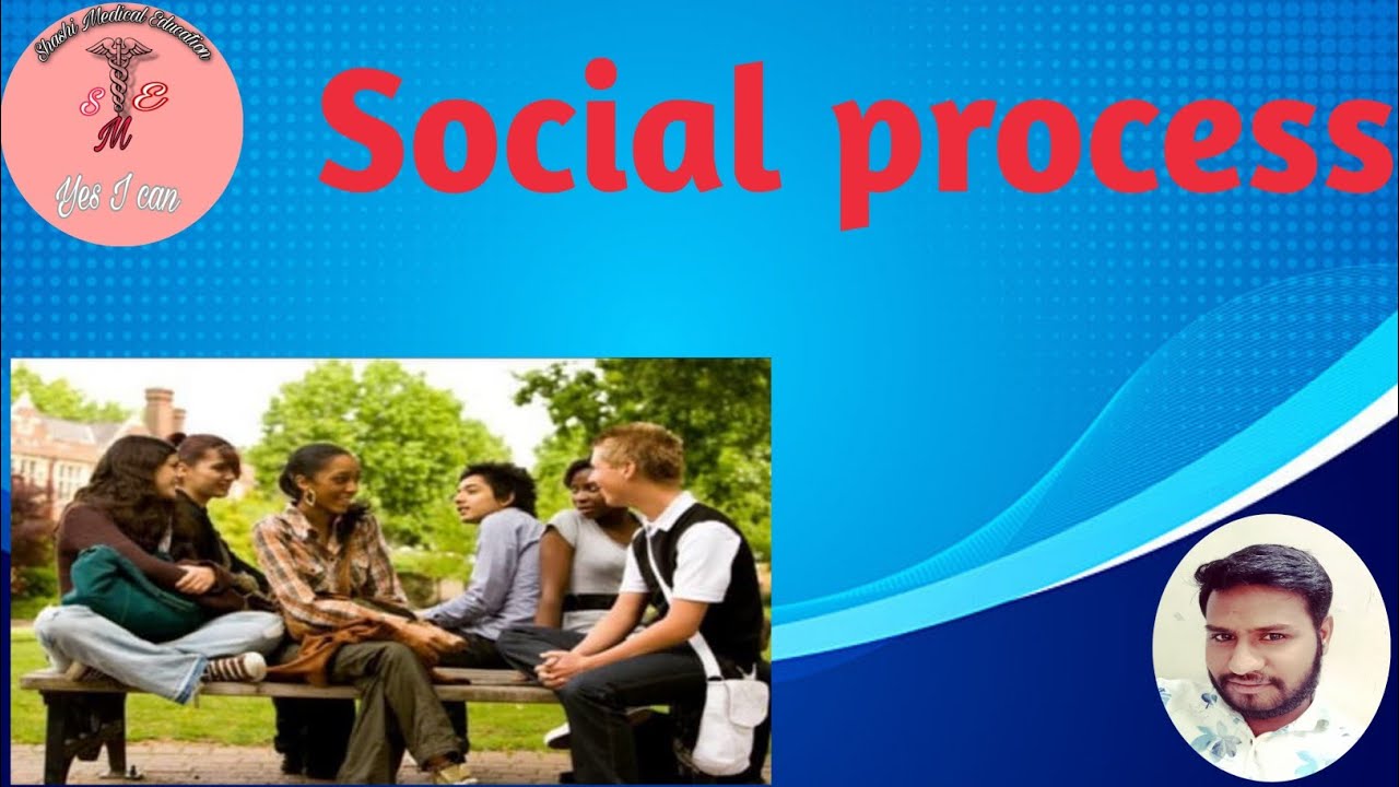 Social process #sociology - YouTube