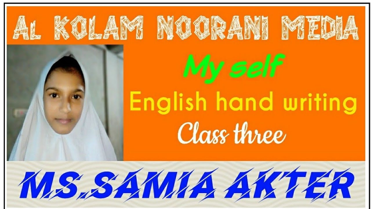 English hand writing (Ms. Samia Akter.) - YouTube