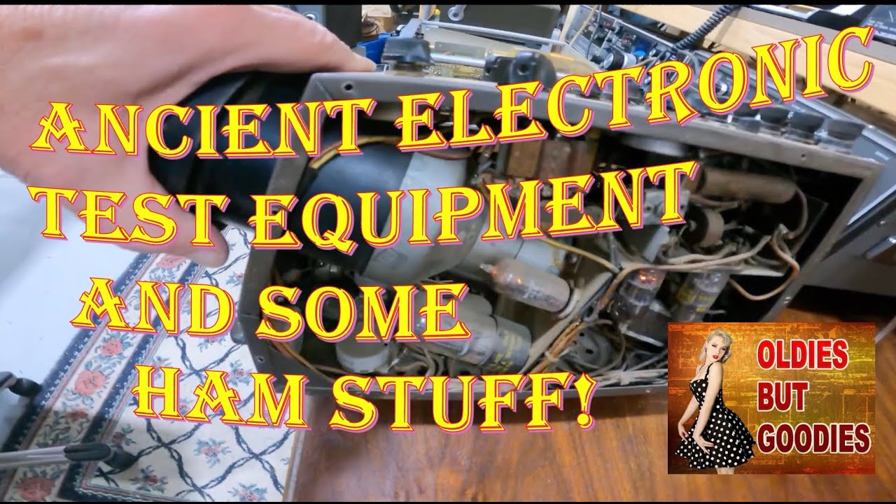 Ancient Electronic Test Equipment. And Some Ham Radio Stuff! - YouTube