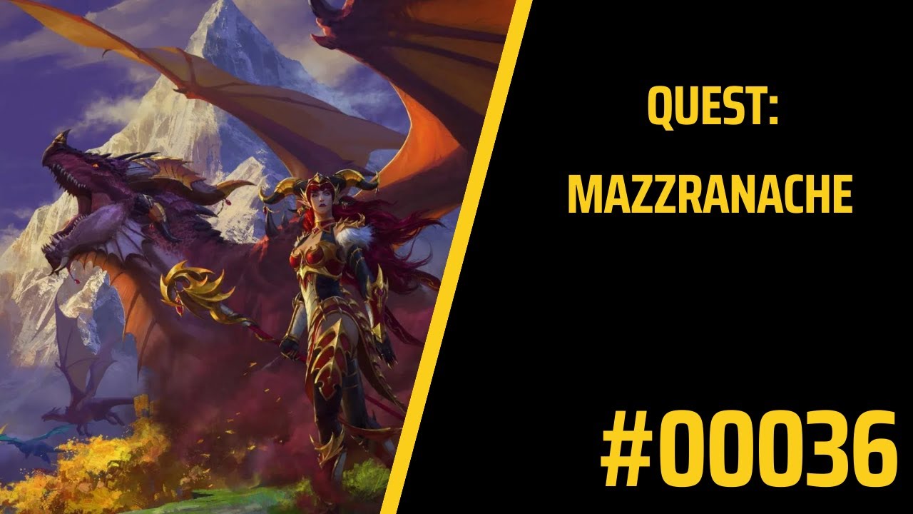 Mazzranache | Quest | World of Warcraft - YouTube