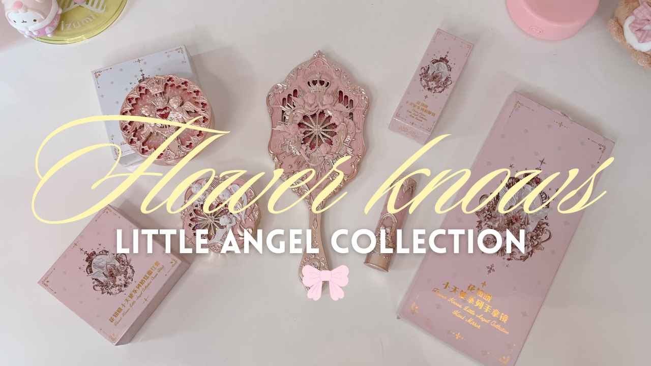 Unboxing Flower Knows Little Angel Collection 2.0 | Review of Cute ...