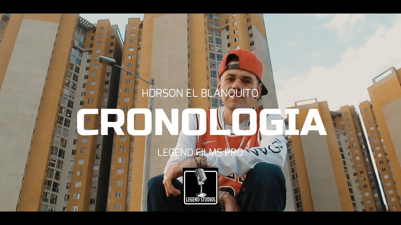 HORSON EL BLANQUITO - CRONOLOGIA ( VIDEO OFICIAL) - YouTube
