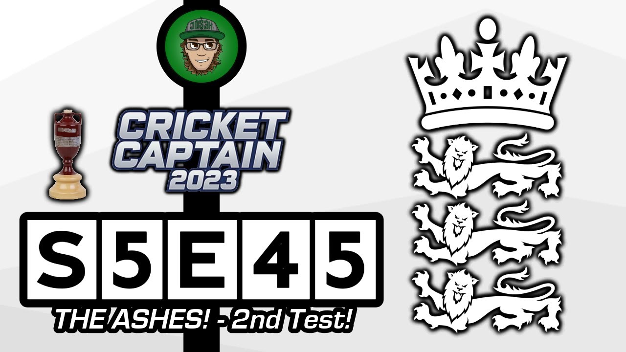 A HUGE SECOND INNINGS! --- (Cricket Captain 2023 - England - S5E45 ...