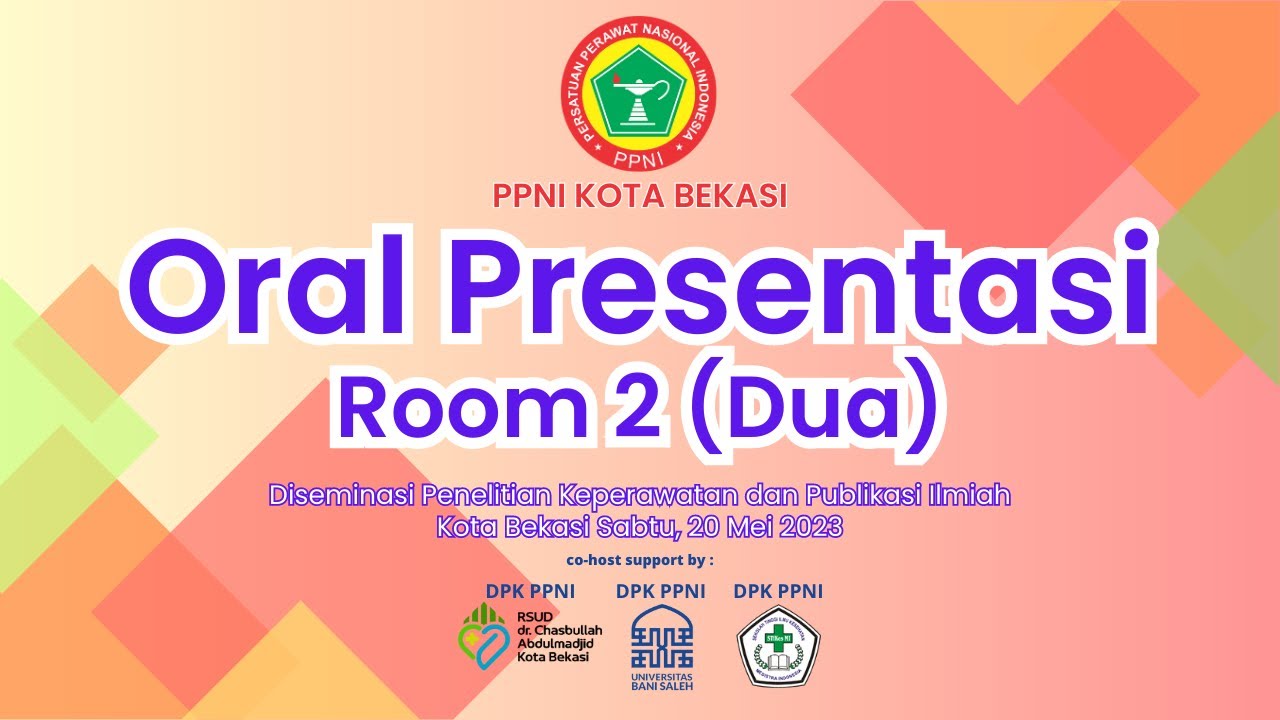 🔴 LIVE Oral Presentasi Room 2 (Dua) : Diseminasi Keperawatan ...