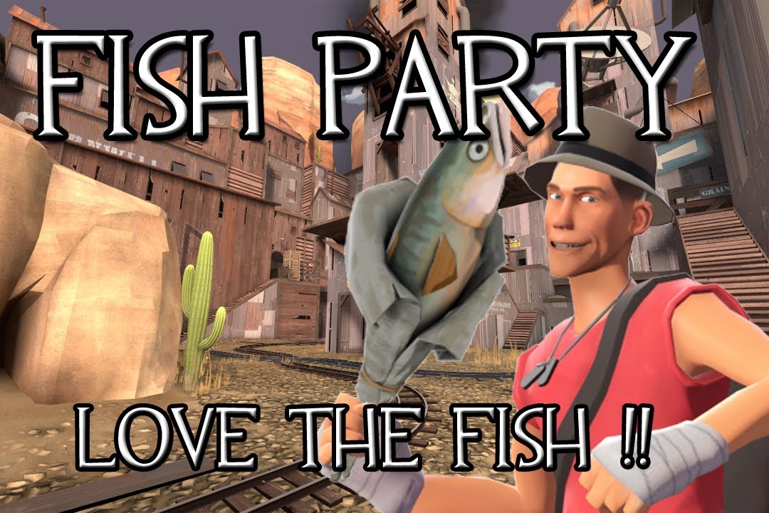 Best TF2 Moments: Love the Fish w/ I AM DA DOCTOR - YouTube