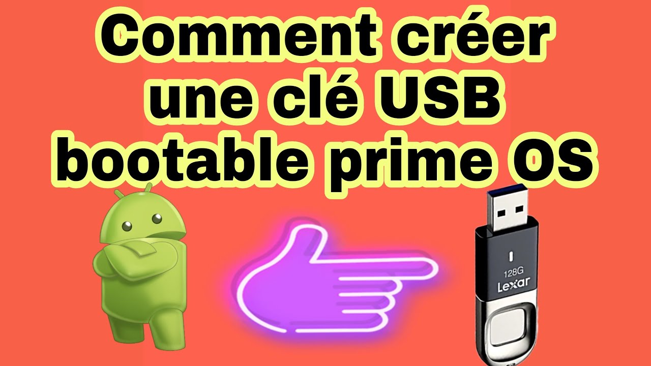 comment créer une clé USB bootable prime OS - YouTube
