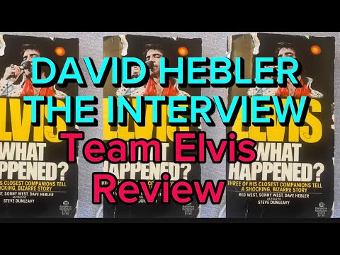 DAVE HEBLER ELVIS BODYGUARD INTERVIEW - TEAM ELVIS REVIEW IT - ELVIS ...