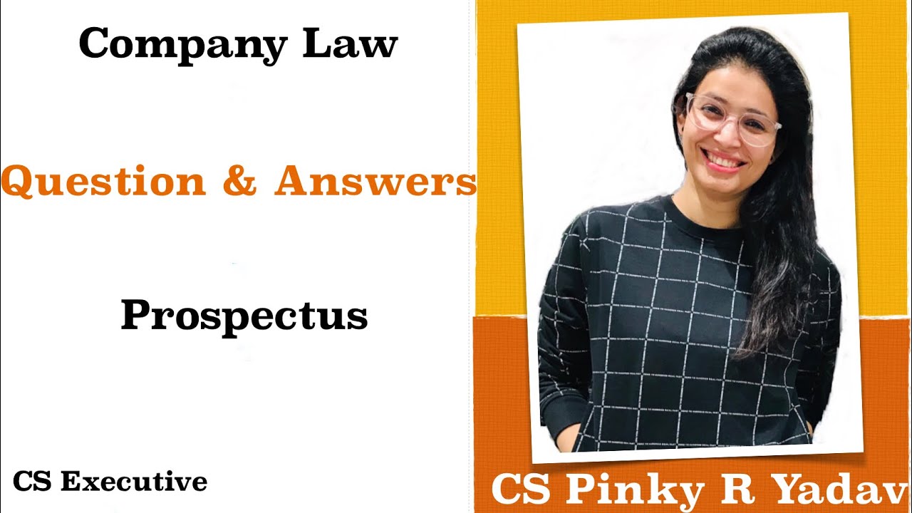 CS Executive | COMPANY LAW | Prospectus | Question and Answers # ...
