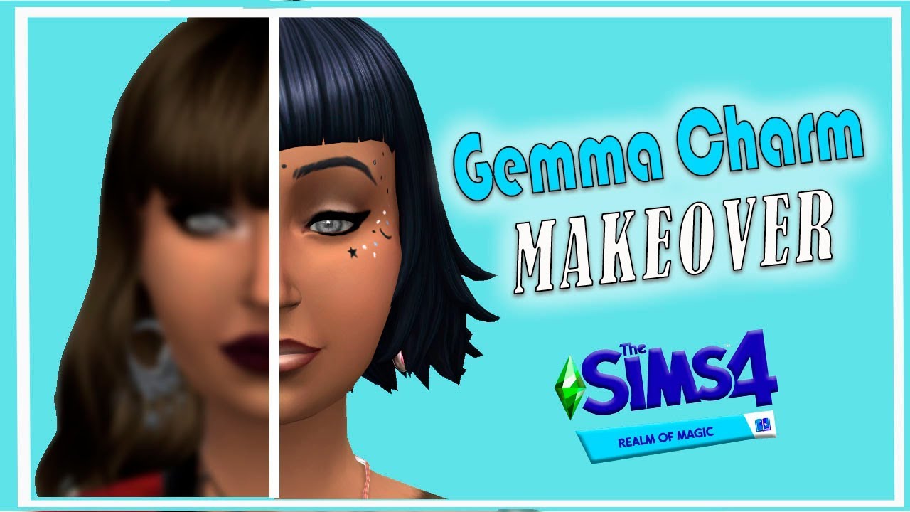 Gemma Charm | Townie Makeover Cas | Sims 4 Realm of Magic - YouTube