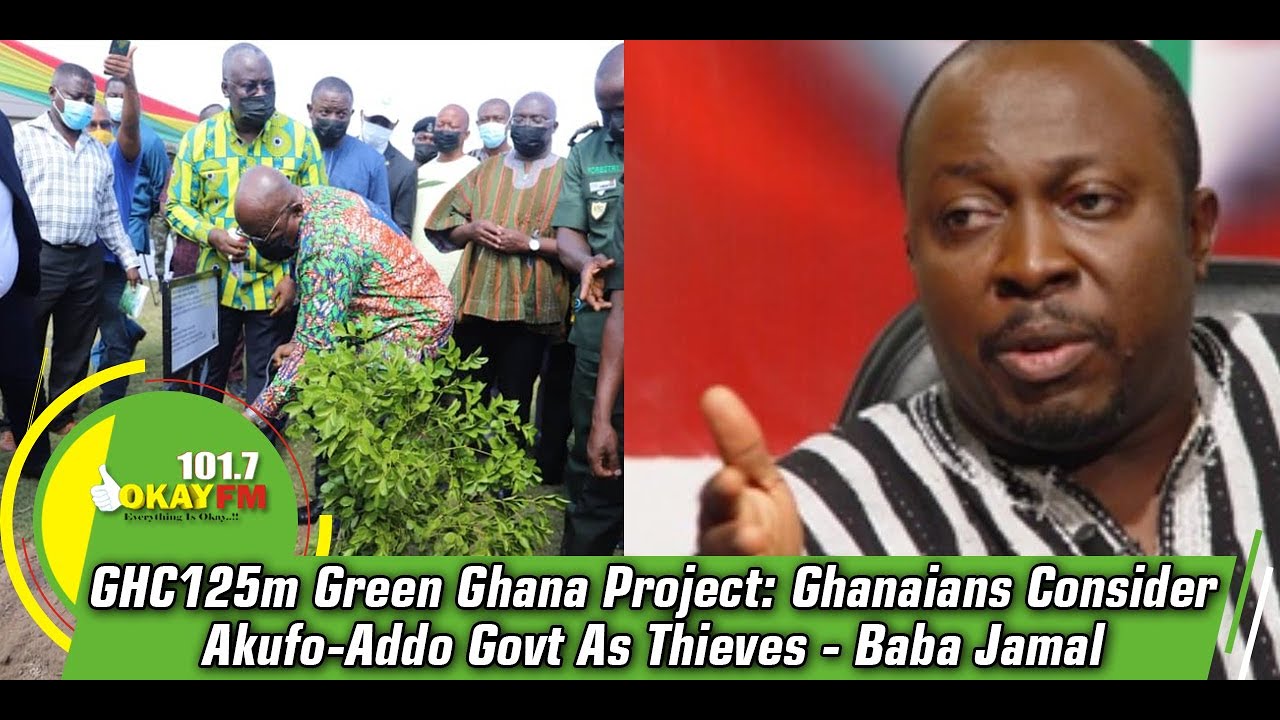 GHC125m Green Ghana Project: Ghanaians Consider Akufo-Addo Govt As ...