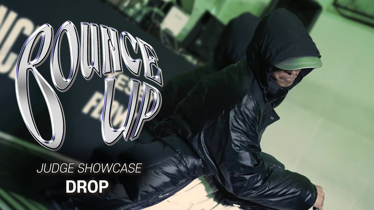 BOUNCE UP｜DROP - Judge showcase｜바운스업 드랍 져지쇼 - YouTube
