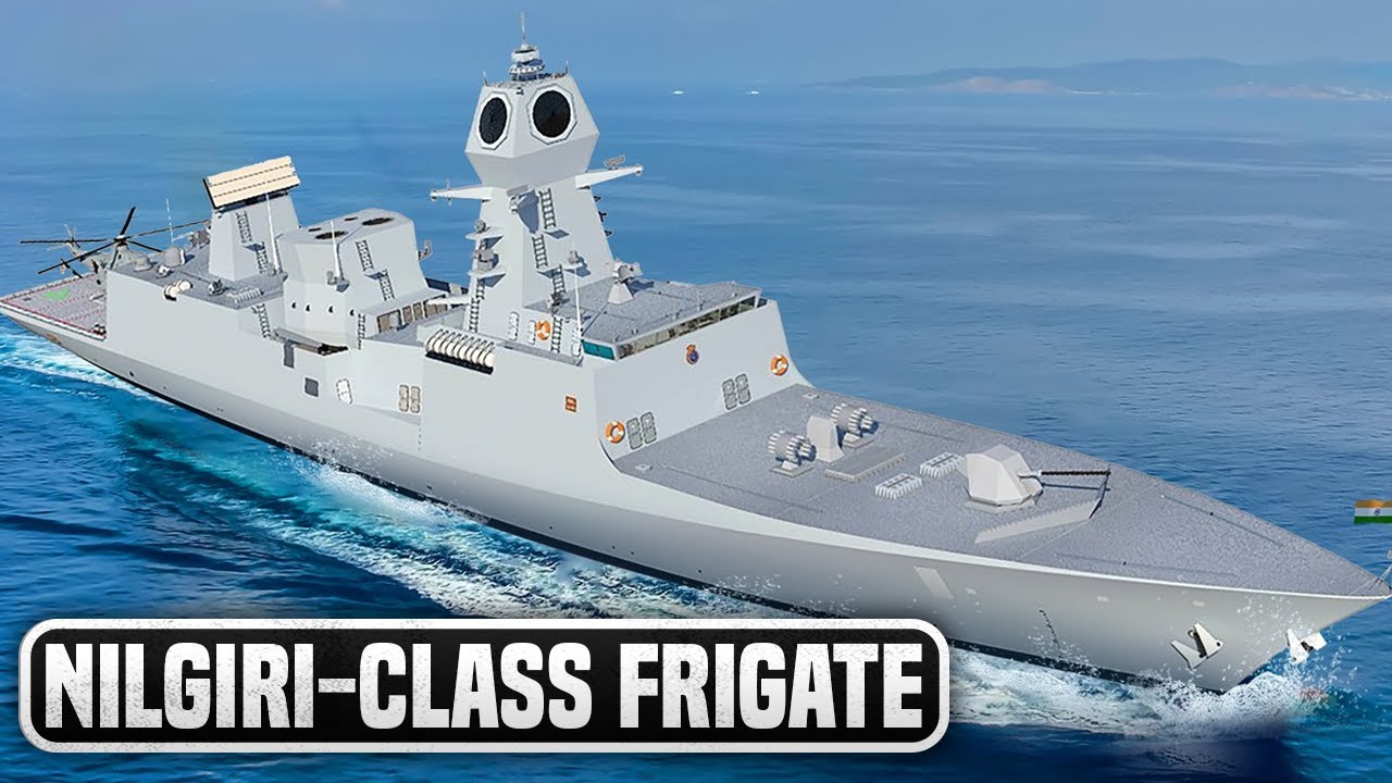 India's Nilgiri-class Ship Brief - YouTube