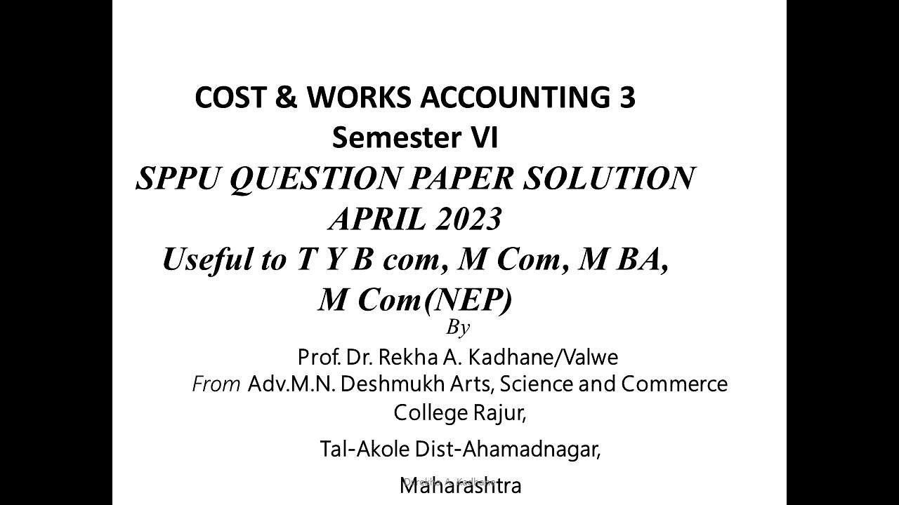 Costing 3 semester 6 April 2023 SPPU Question paper Solution part 1, T ...