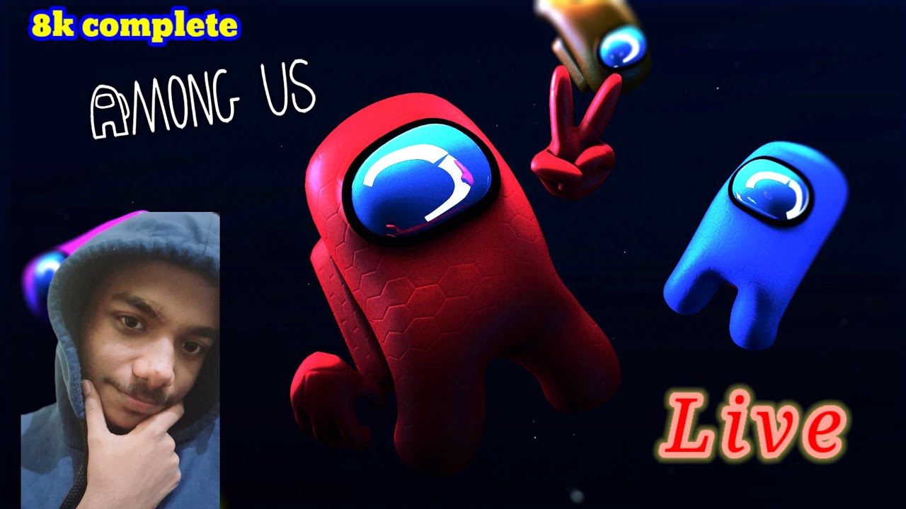 8k complete ️ Among us live with viewers ️ - YouTube