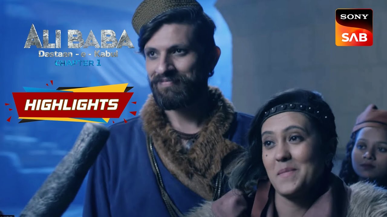 Ali Baba - Dastaan-e-Kabul - Ep 18 | Highlights | अली बाबा - दास्तान-ए ...
