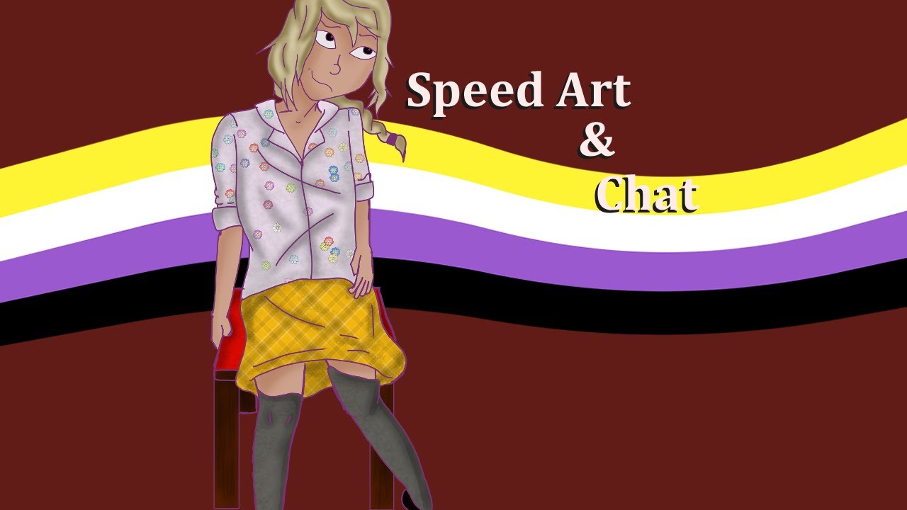 Speed art and chat - YouTube