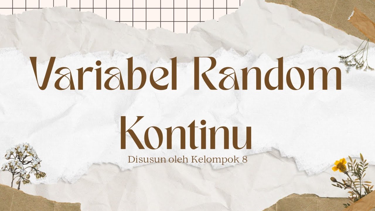 Kelompok 8: Variabel Random Kontinu - YouTube