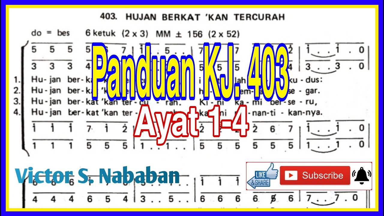 Panduan KJ 403. HUJAN BERKAT 'KAN TERCURAH || Ayat 1-4 - YouTube