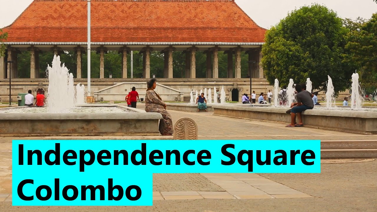 Colombo City | Sri Lanka | Independence Square - YouTube