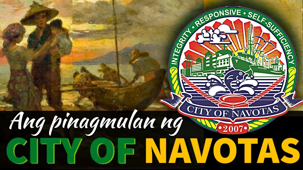 KASAYSAYAN NG NAVOTAS CITY, METRO MANILA - YouTube