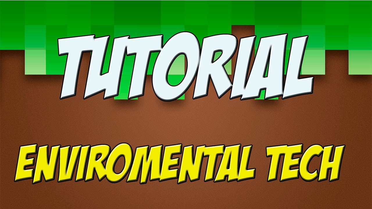 Environmental Tech Mod Spotlight - PTBr (Minecraft Modded 1.10.2) Parte ...