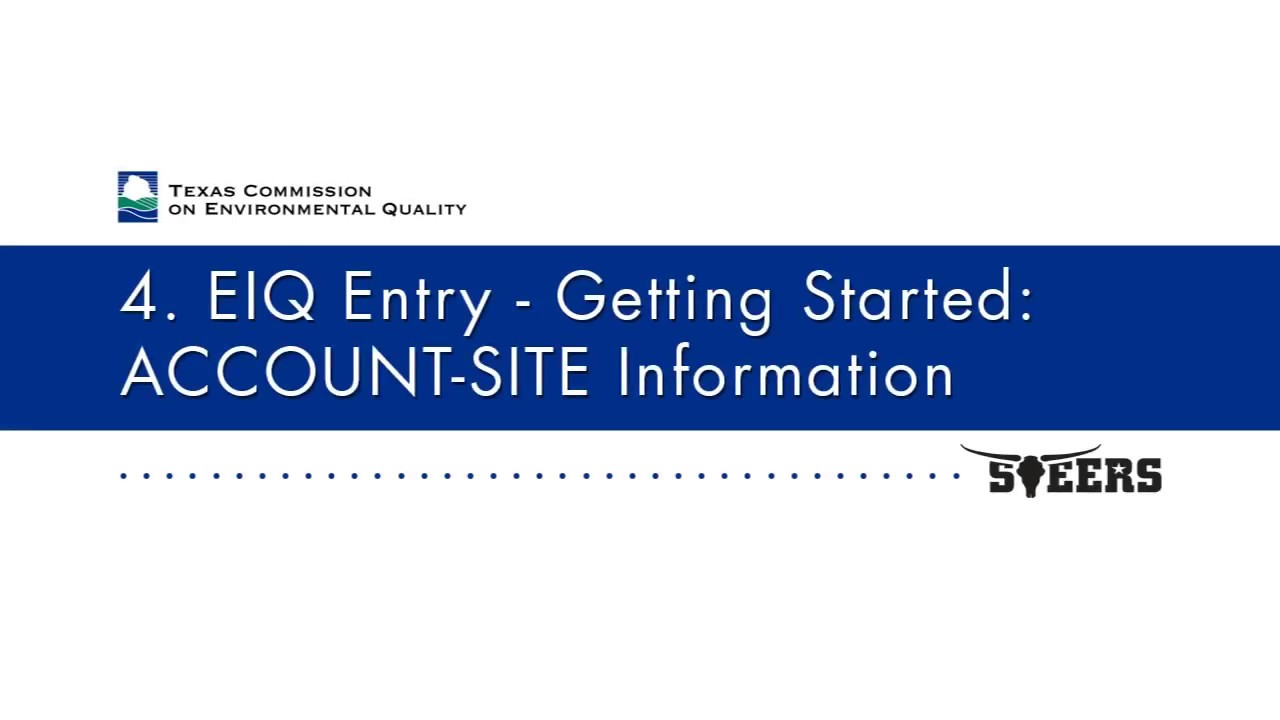 Web-EI 4. EIQ Entry – Getting Started: ACCOUNT-SITE Information - YouTube