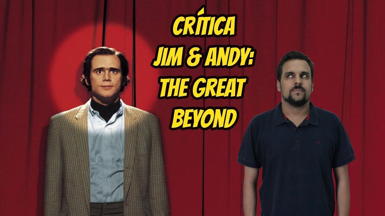 Crítica: Jim & Andy: The Great Beyond - YouTube