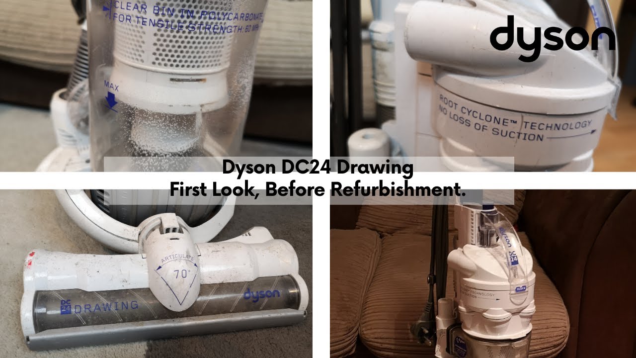 Dyson DC24 Drawing - First Look, Before Refurbishment. - YouTube