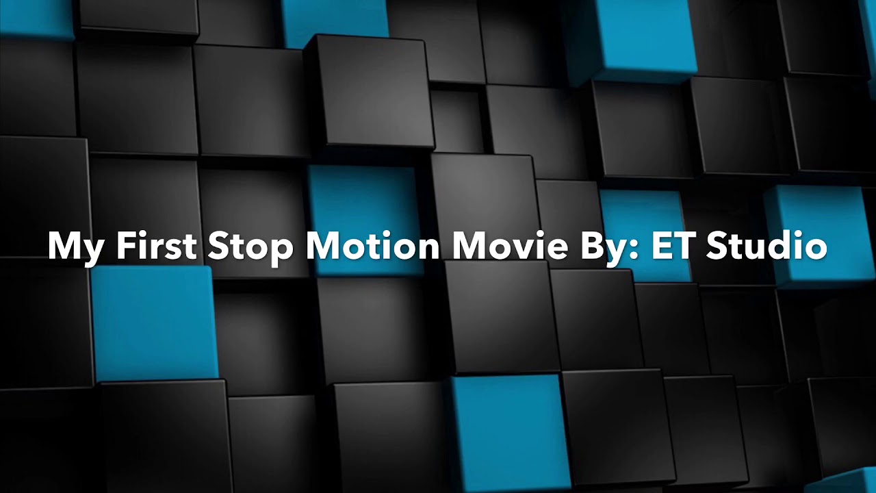 My First Stop Motion Movie - YouTube