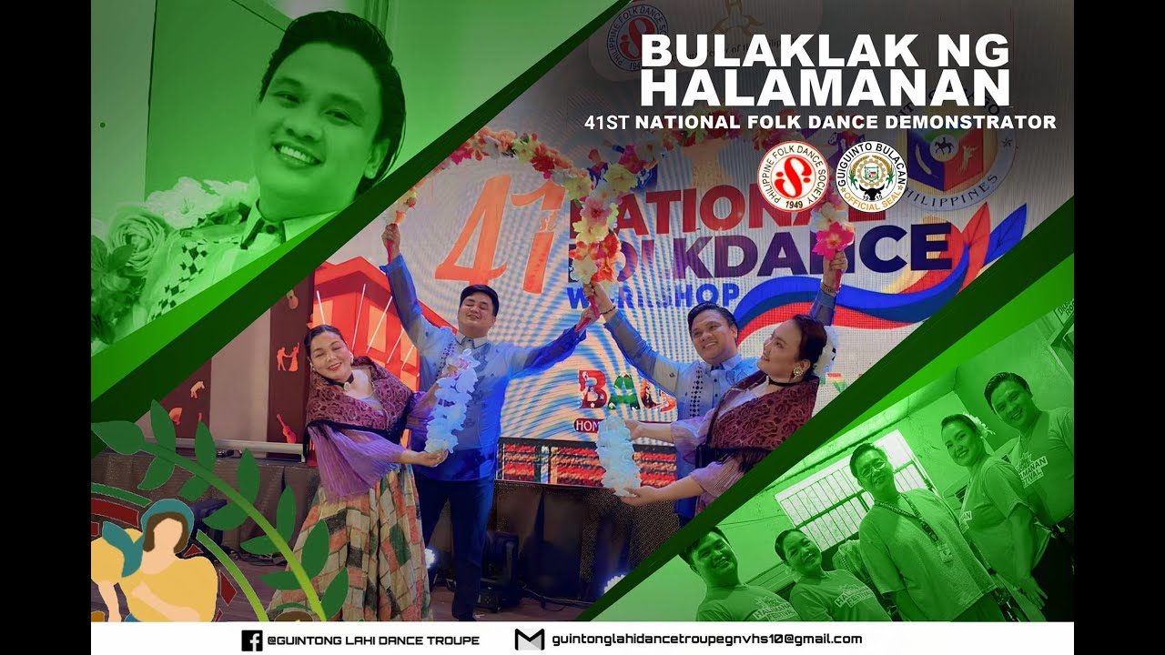 Bulaklak ng Halamanan- 41st National Folk Dance Workshop (City of Bago ...