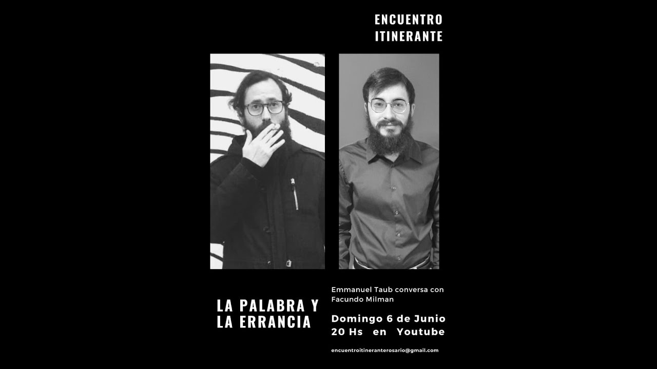 Emmanuel Taub - La palabra y la errancia | Encuentro Itinerante - YouTube