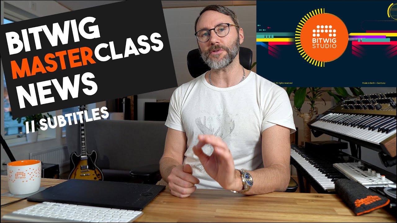 Bitwig Masterclass NEWS - YouTube
