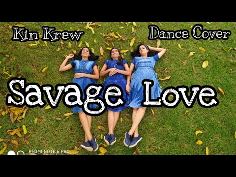 Savage Love | Dance Cover | Kin Krew | Mallu | Indian Girls |