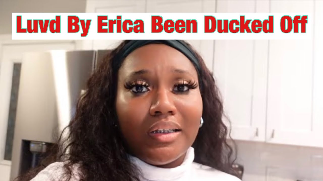 Mr Cryer Is Back On YouTube Now Luvd By Erica Is Taking A Break? **Y ...
