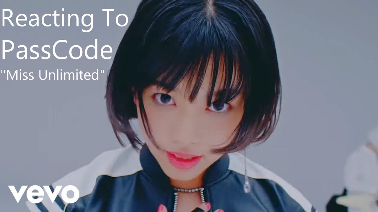 Reacting To - PassCode "MISS UNLIMITED (Full Size)" - YouTube