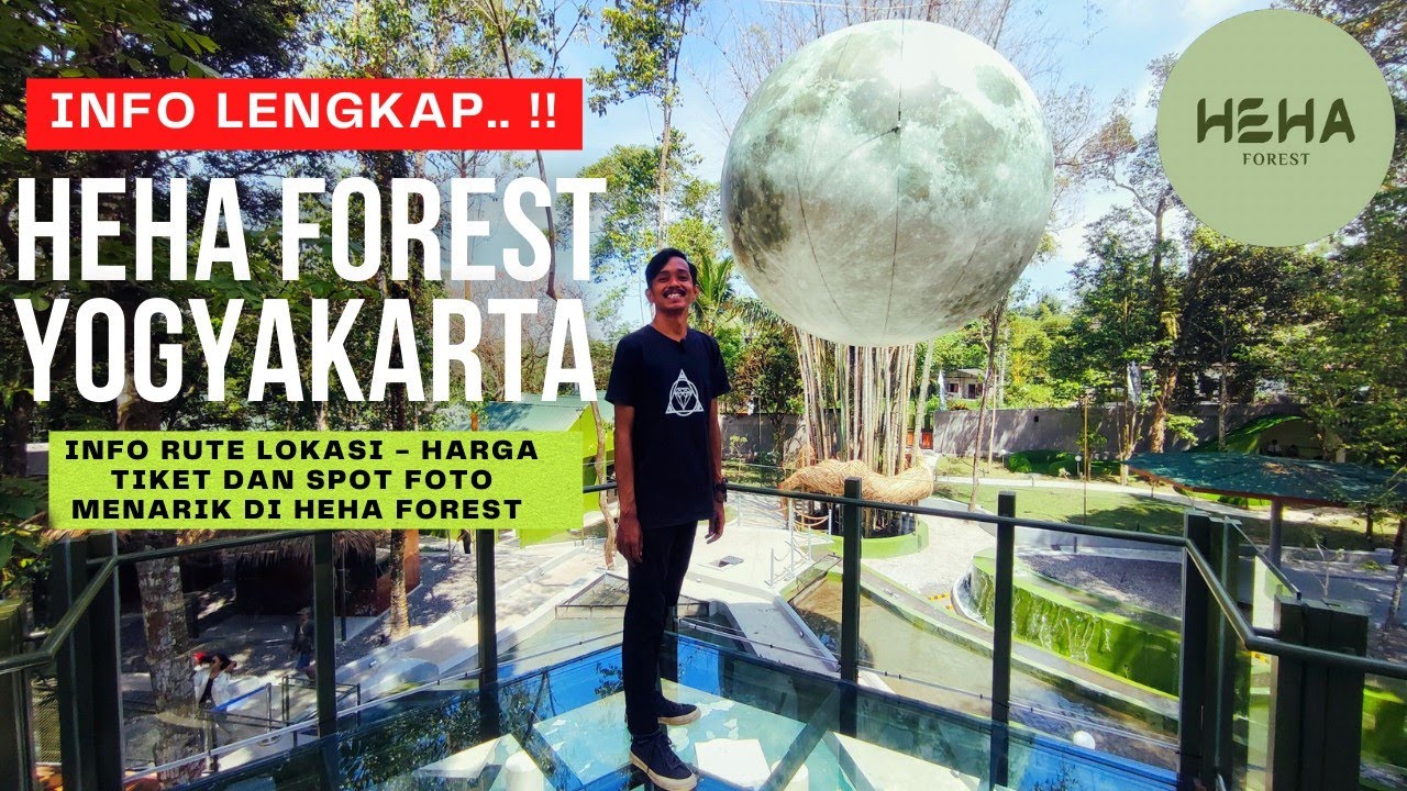 REVIEW LENGKAP HEHA FOREST JOGJAKARTA - INFO RUTE LOKASI DAN HARGA ...