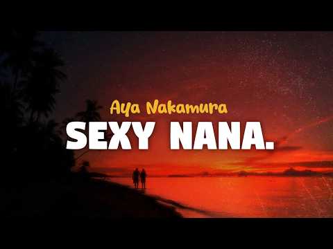 Aya Nakamura - Sexy Nana (lyrics)