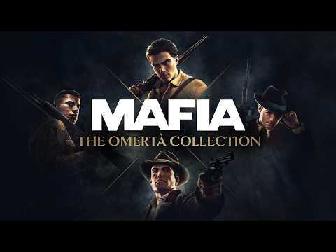 Mafia: The Omertà Collection - Announce Trailer