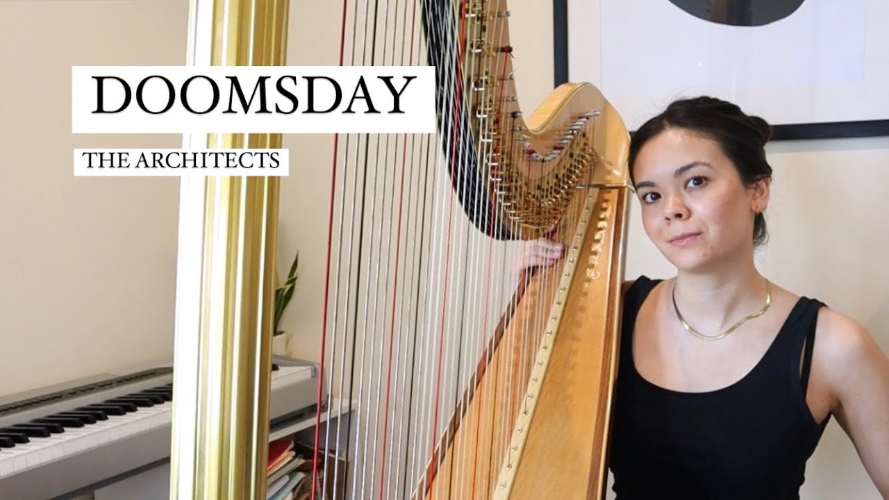 Doomsday - The Architects (Wedding Harp Version) - YouTube