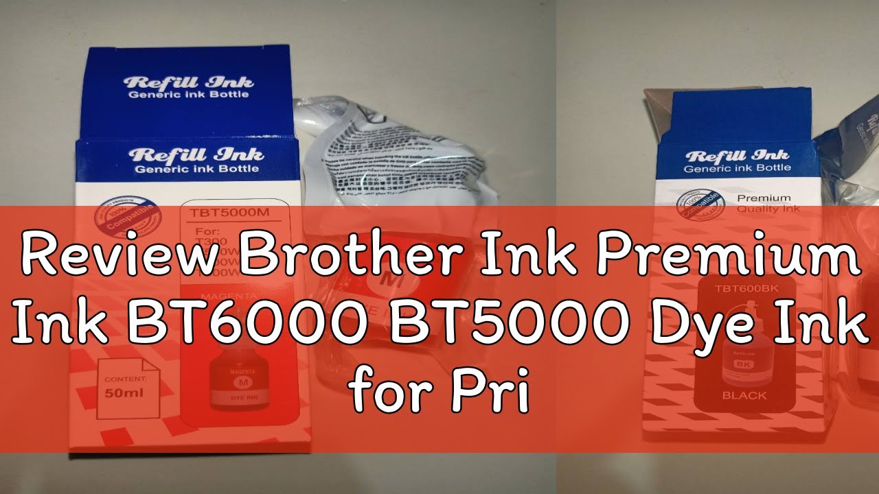 Review Brother Ink Premium Ink BT6000 BT5000 Dye Ink for Printer DCP ...