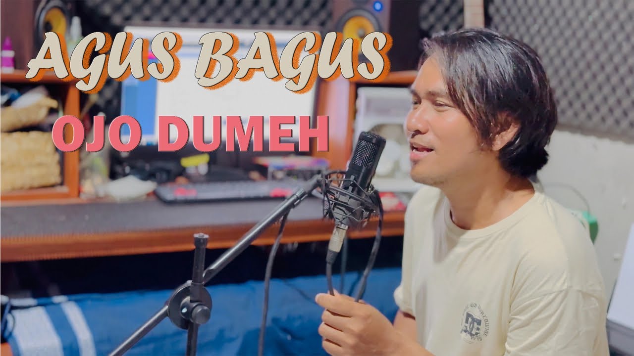 Agus Bagus - Ojo Dumeh - (Official Music Video) - YouTube