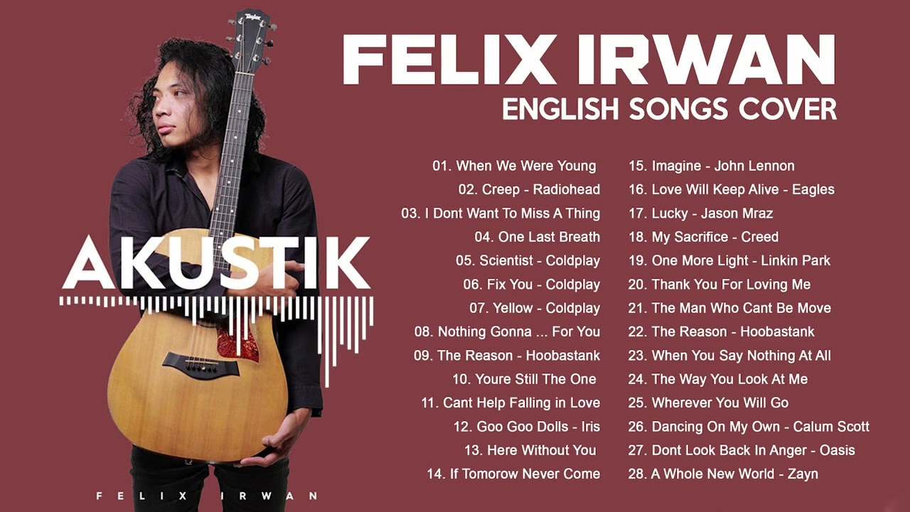 FELIX COVER LAGU BARAT FULL ALBUM TANPA IKLAN 2022 | ACOUSTIC SONGS ...