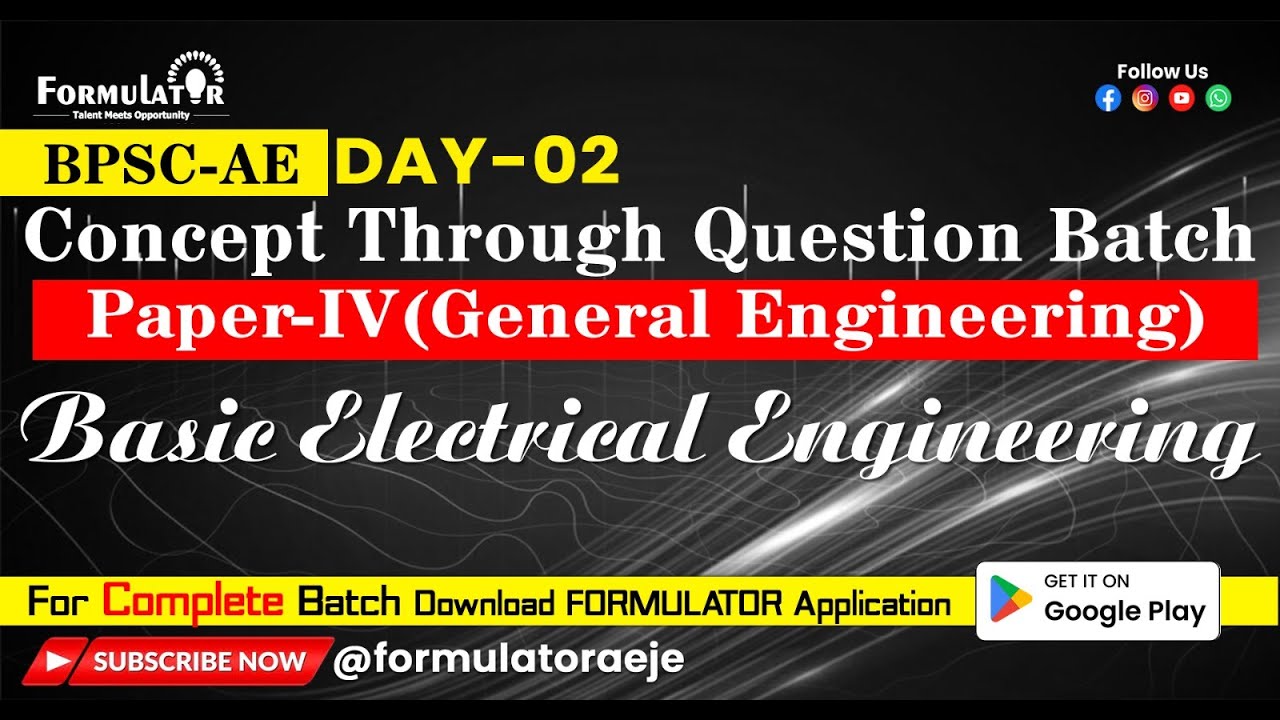 CTQ Batch Day-02 Basic Electrical Engineering II BPSC-AE II QUICK REVISION Concept Through ...